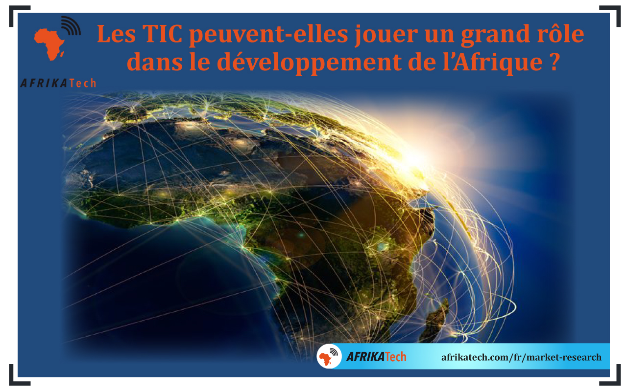 Les TIC peuvent-elles jouer un grand rôle dans le développement de l ...